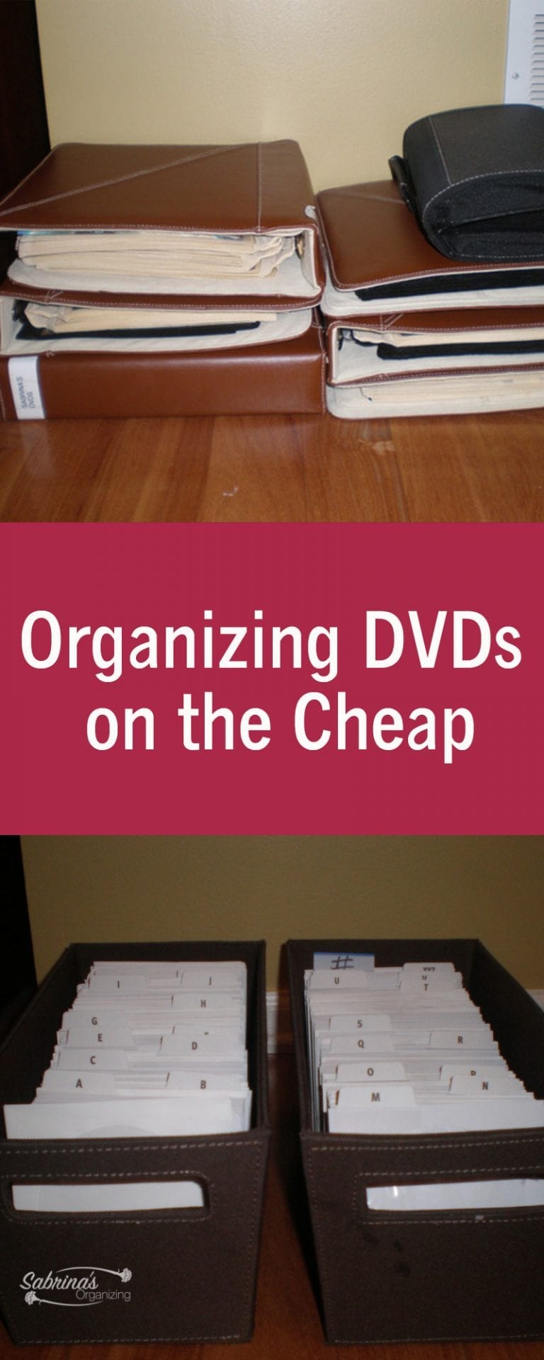 Organizing DVDs on the Cheap - Sabrinas Organizing