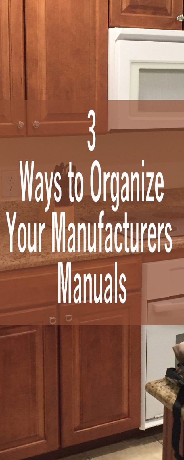 Easy Ways to Organize Manuals and Warranties - Sabrinas Organizing