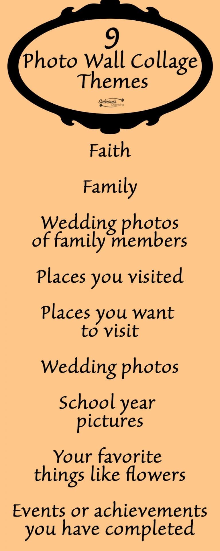 How to Make a Fabulous Photo Wall Collage - Sabrinas Organizing