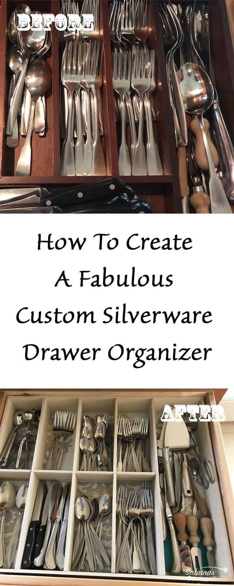 How To Create A Fabulous Custom Silverware Drawer Organizer - Sabrinas ...