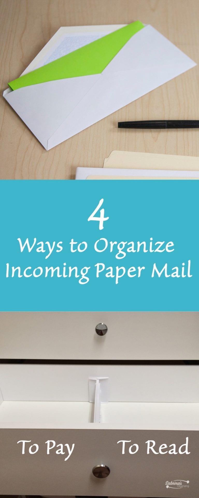 Effective Ways to Organize Incoming Paper Mail - Sabrinas Organizing