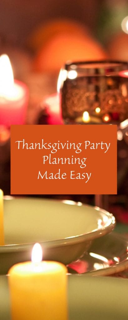 Easy Thanksgiving Party Planning Tips - Sabrinas Organizing