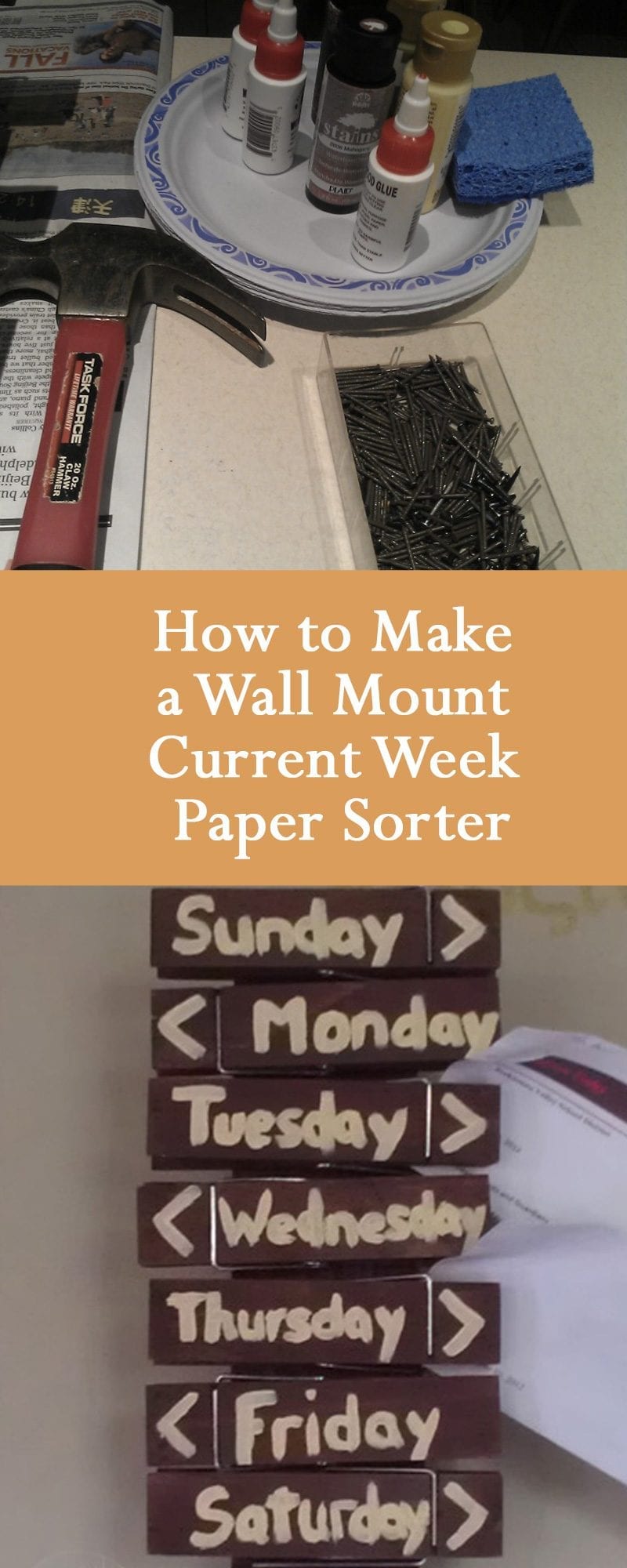 How to Make a Wall Mount Current Week Paper Sorter - Sabrinas Organizing