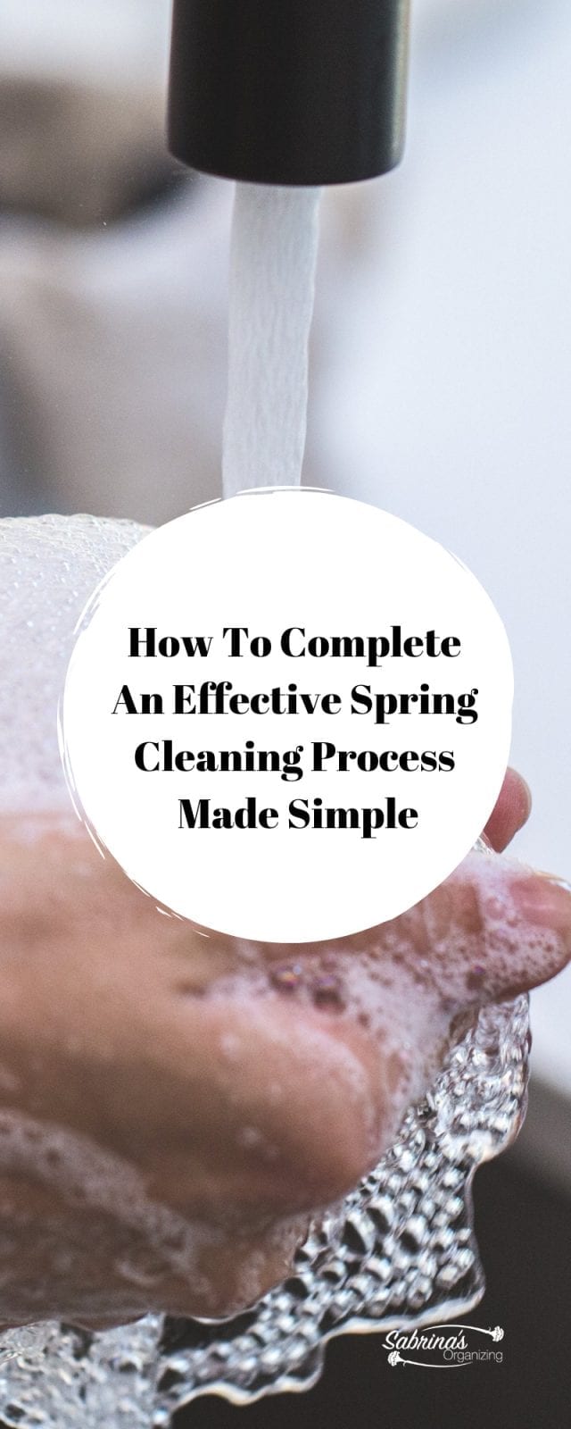 How To Make An Effective Spring Cleaning Process