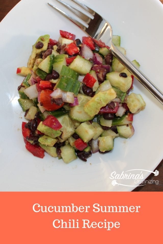 Cucumber Summer Chili Recipe - Sabrinas Organizing