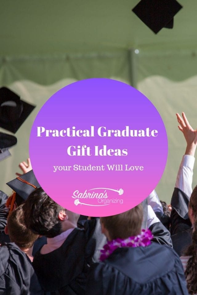 Practical Graduate Gift Ideas your Student Will Love - Sabrinas Organizing