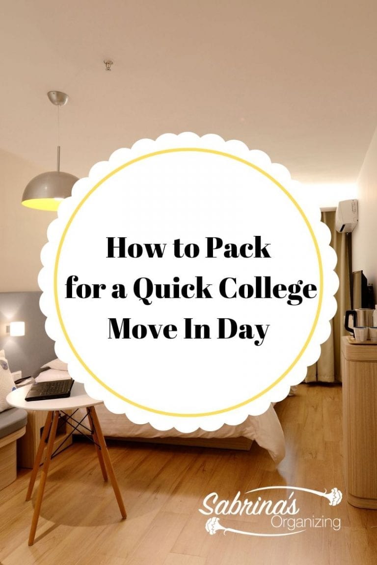 How to Pack for a Quick College Move In Day - Sabrinas Organizing