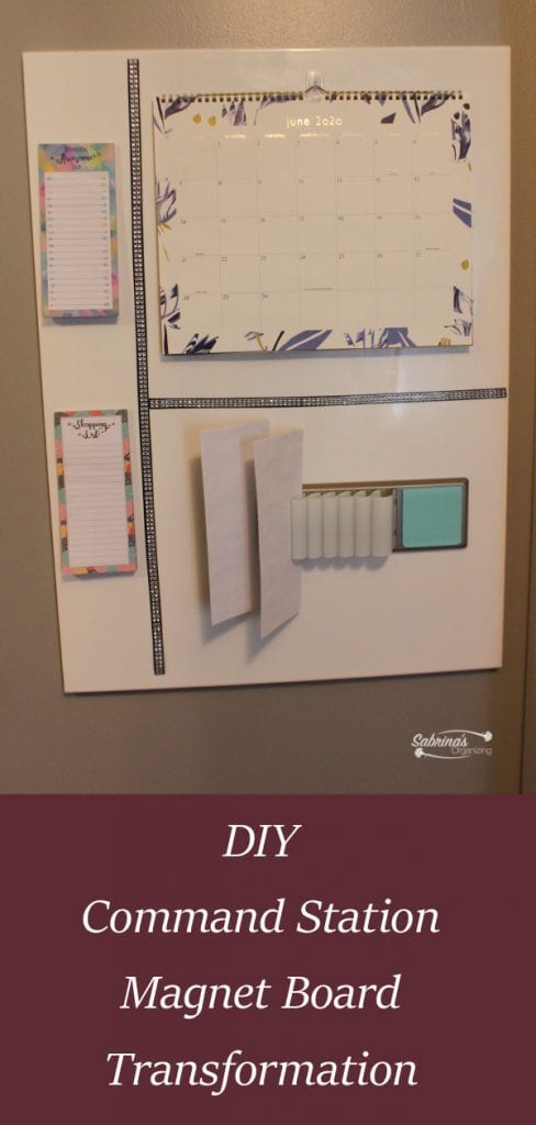 How to Make a DIY Command Station Magnet Board - Sabrinas Organizing