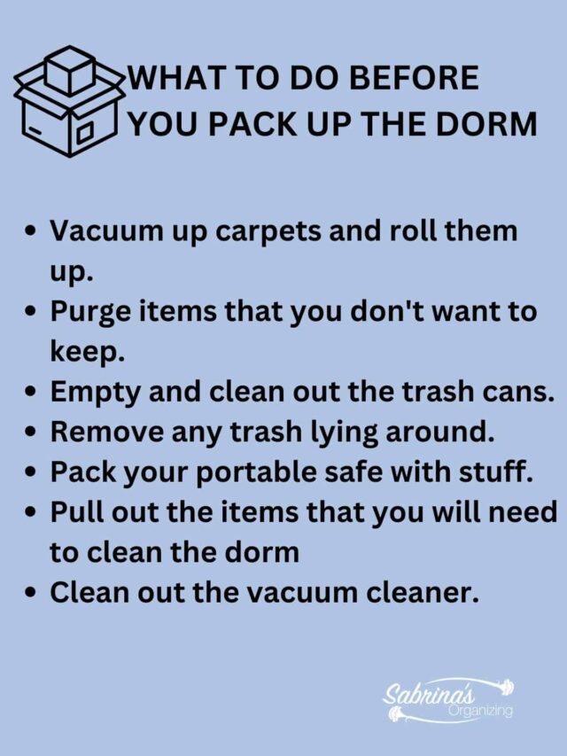 How to Quickly Pack Up the Dorm Room - Sabrinas Organizing