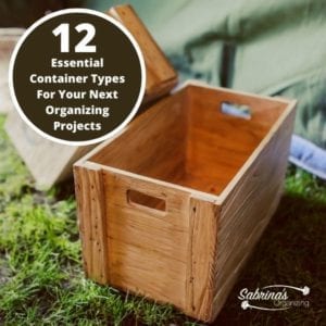 12 Essential Container Types For Your Next Organizing Projects ...