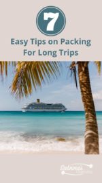 7 Easy Tips On Packing For Long Trips - Sabrinas Organizing