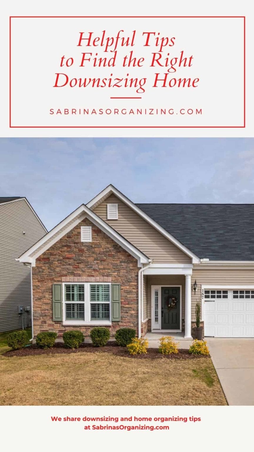 How to Find The Perfect Downsizing Home - Sabrinas Organizing