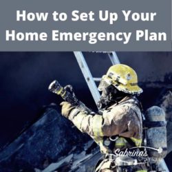 How to Set Up Your Home Emergency Plan - Sabrinas Organizing