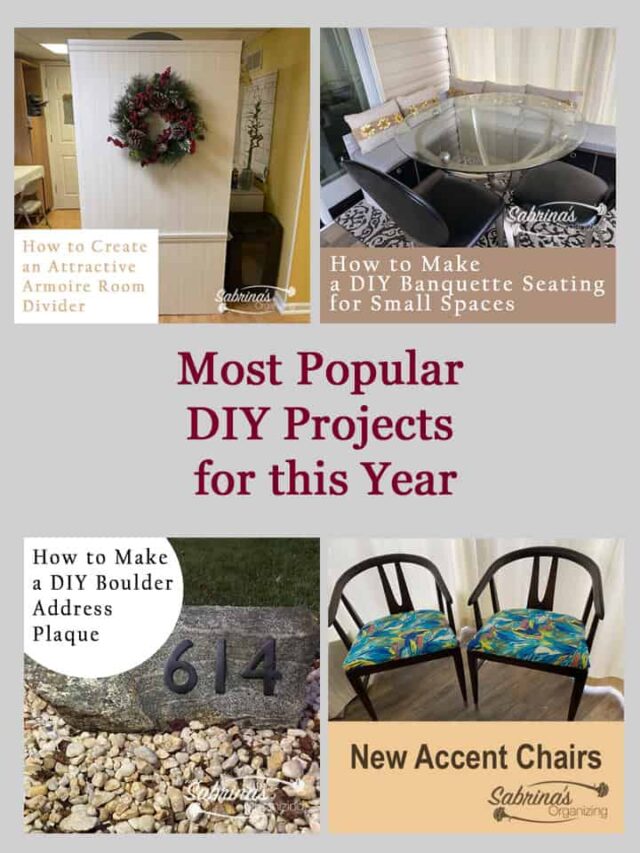 Most Popular DIY Projects for this Year - Sabrinas Organizing