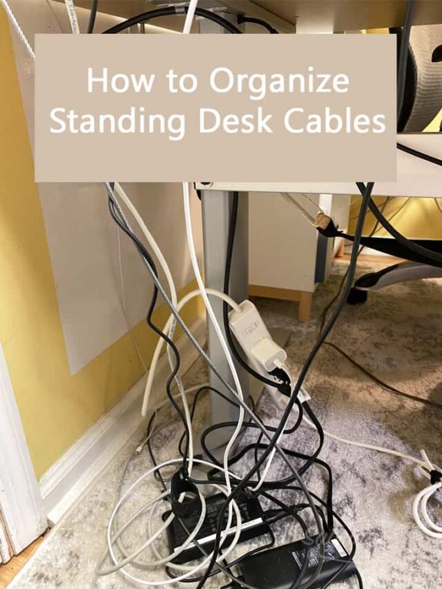 How to Organize Standing Desk Cables - Sabrinas Organizing