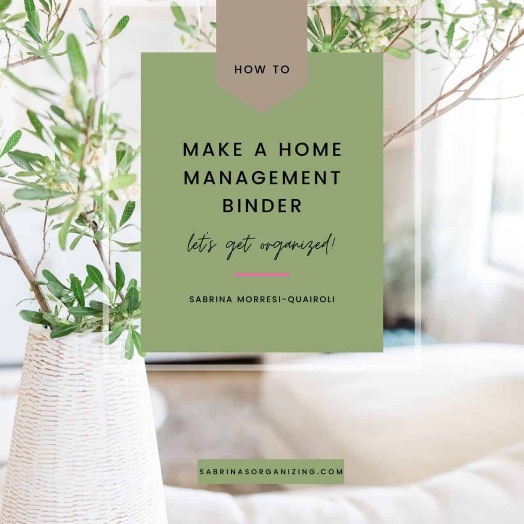 How to Make a Useful Home Management Plan and Binder