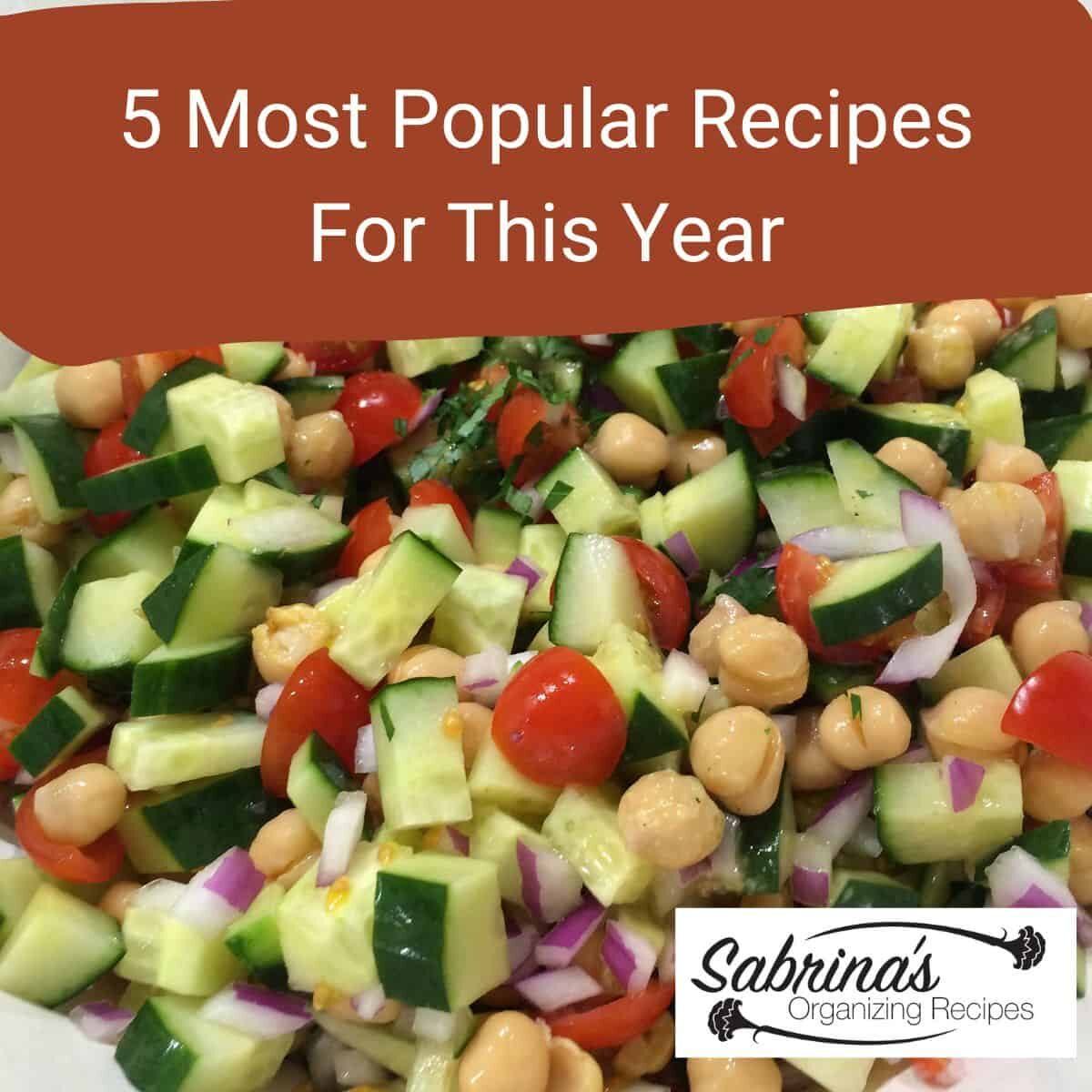 5 Most Popular Recipes for This Year - Sabrinas Organizing
