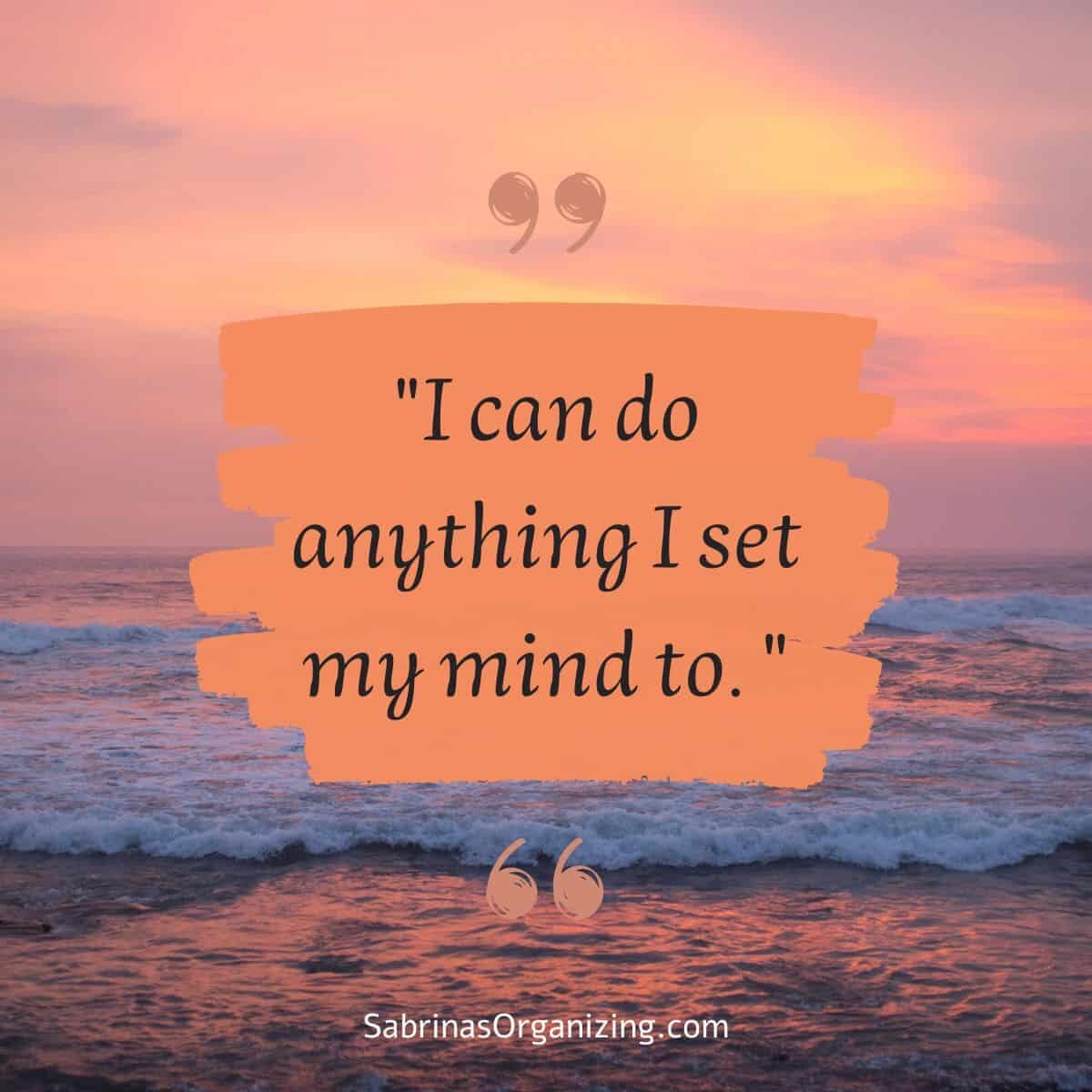 61 Positive Affirmations To Start Your Day - Sabrinas Organizing