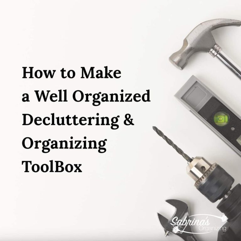 7 Essential Products for Organizing Tools - Sabrinas Organizing