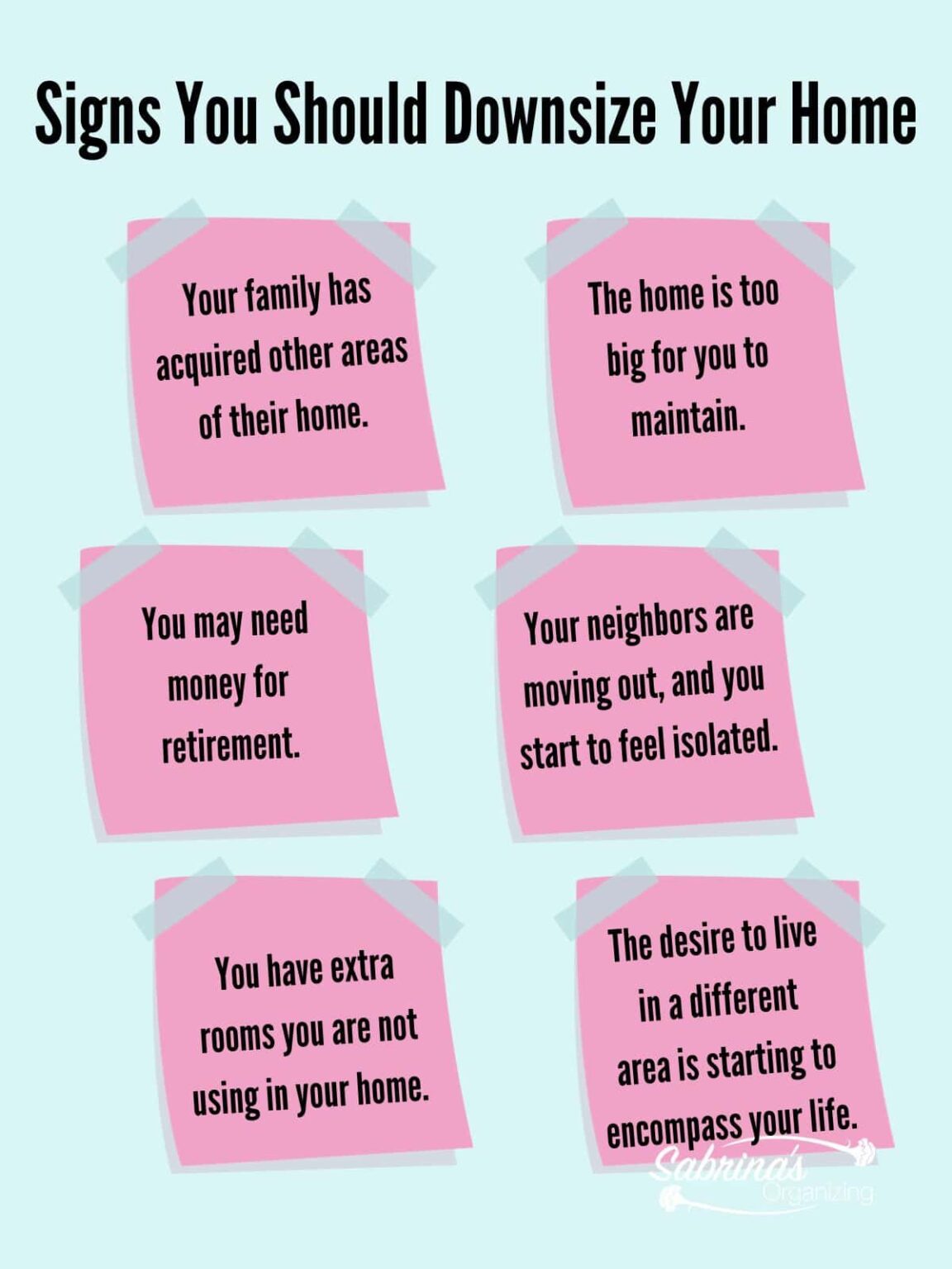 The Benefits to Downsize Your Home - Sabrinas Organizing