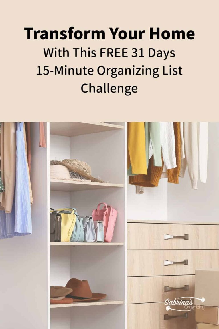 31 Days 15 Minute Organizing List Challenge - Sabrinas Organizing