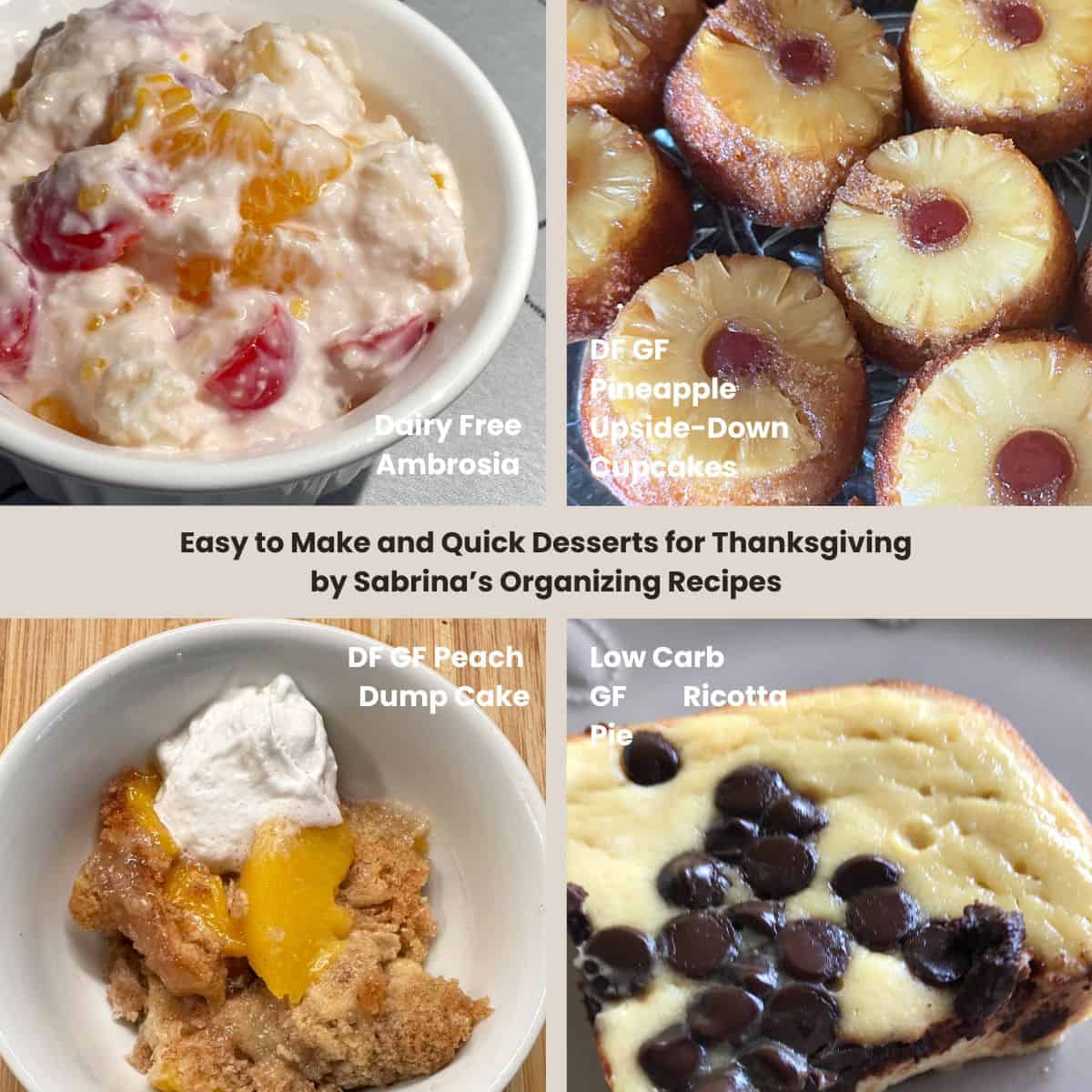 Easy to Make and Quick Dessert Recipes for Thanksgiving - Sabrinas ...