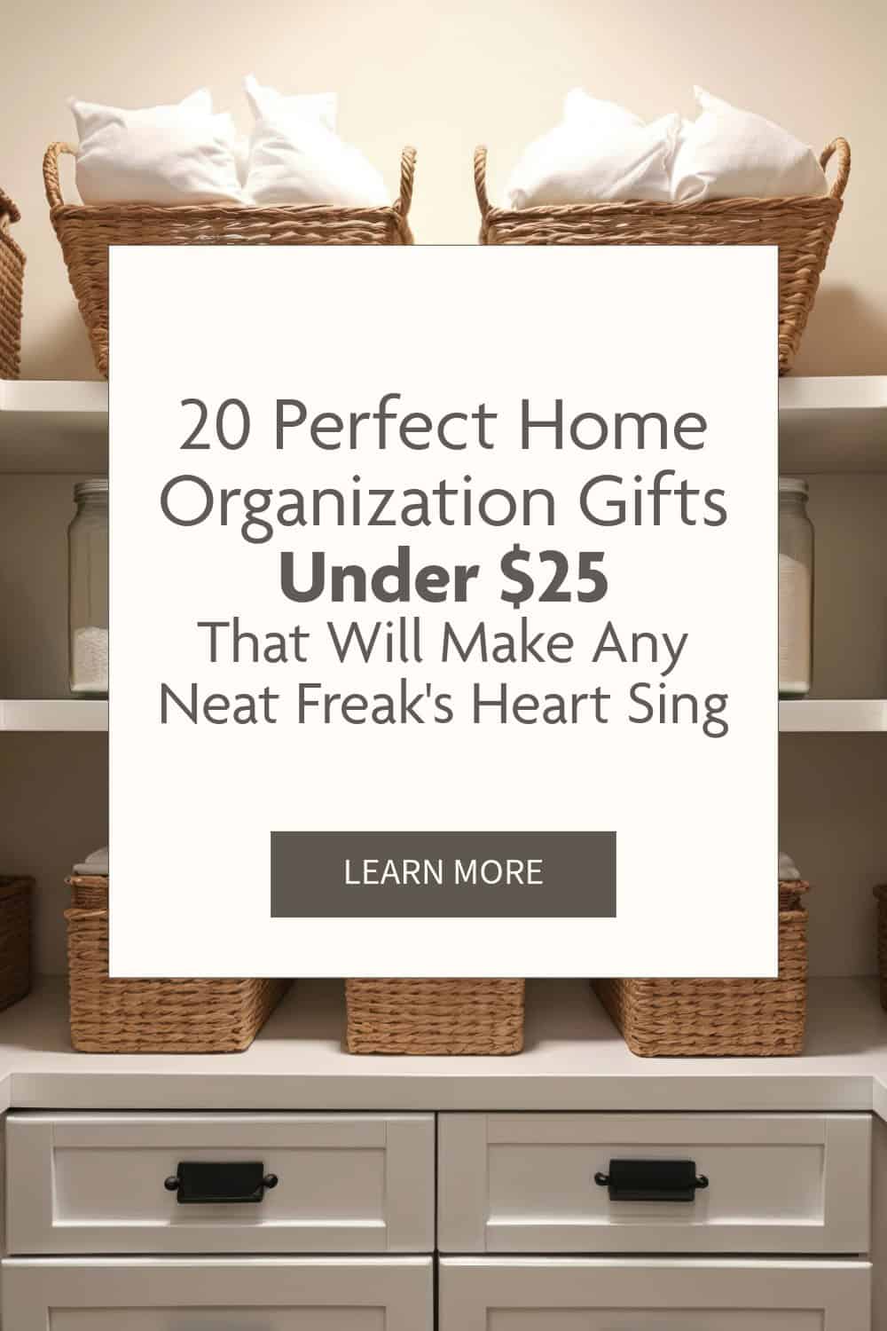 20 Perfect Home Organization Gifts Under $25 That Will Make Any Neat ...
