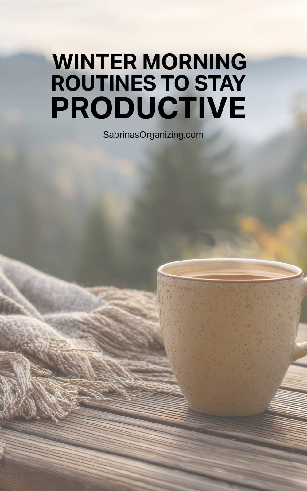 Winter Morning Routines To Stay Productive